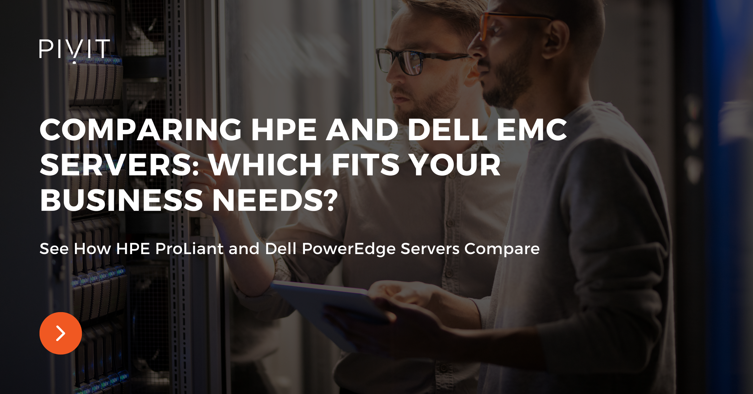 Comparing HPE and Dell EMC Servers: Which Fits Your Business Needs?